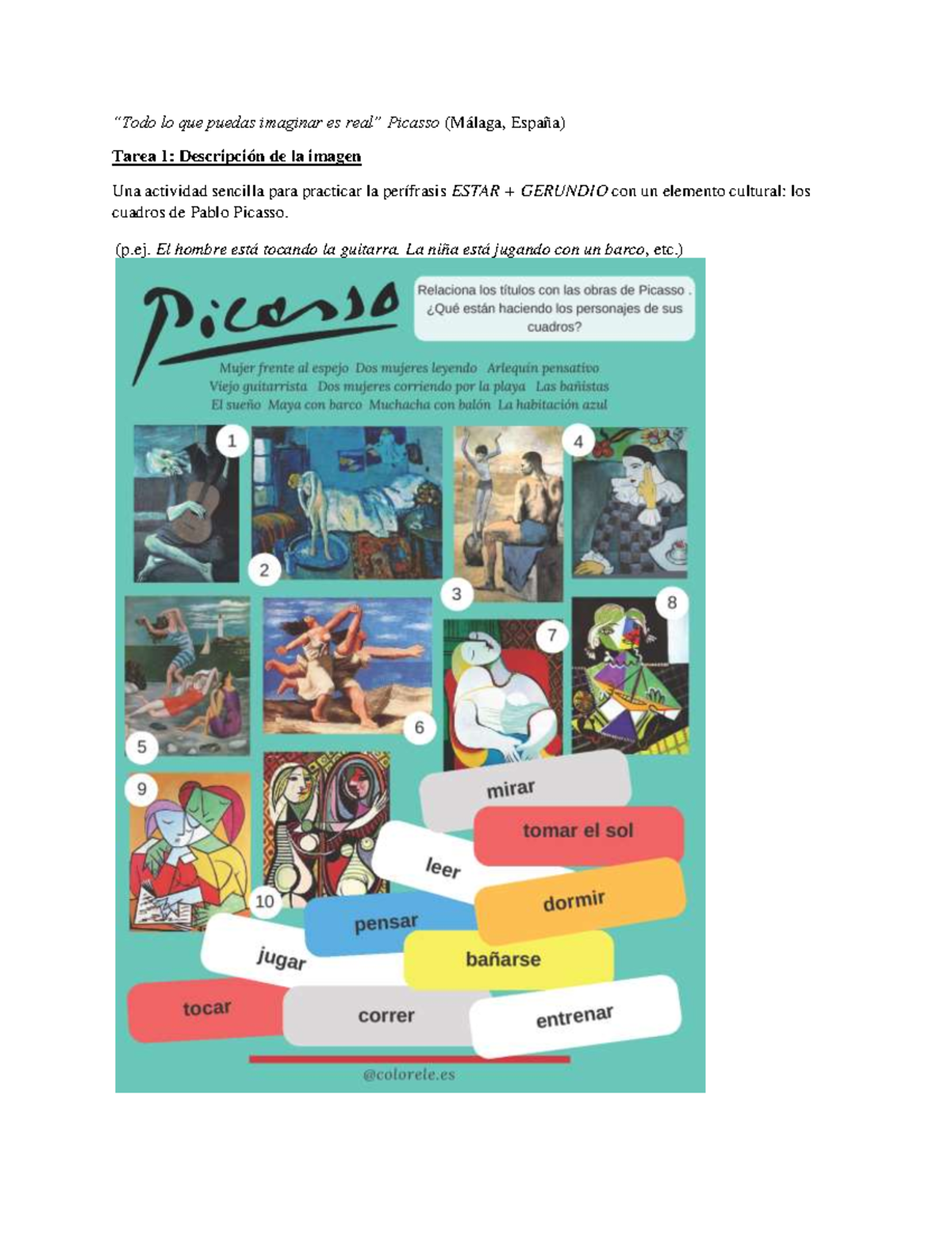Pablo Picasso Tareas - “Todo lo que puedas imaginar es real” Picasso ...