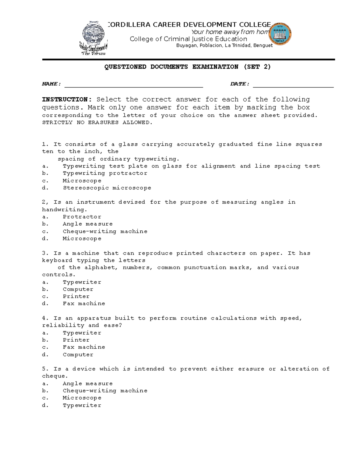 Questioned Documents (Set 2) - CORDILLERA CAREER DEVELOPMENT COLLEGE ...