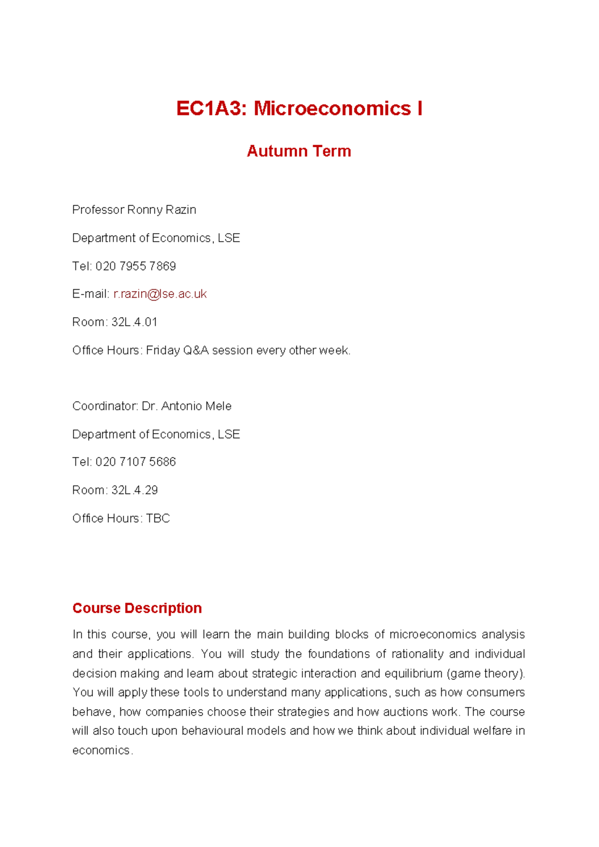 EC1A3 Syllabus - EC1A3: Microeconomics I Autumn Term Professor Ronny ...