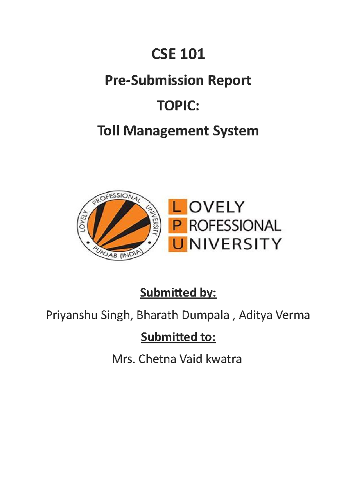 CSE 101 - practicle material - CSE 101 Pre-Submission Report TOPIC: Toll Management System ...