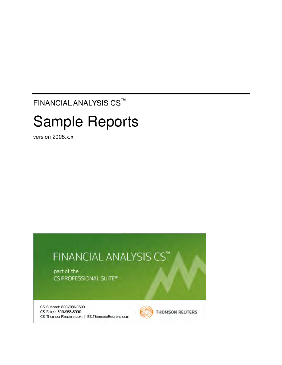 Financial Analysis Report FINANCIAL ANALYSIS CS Sample Reports
