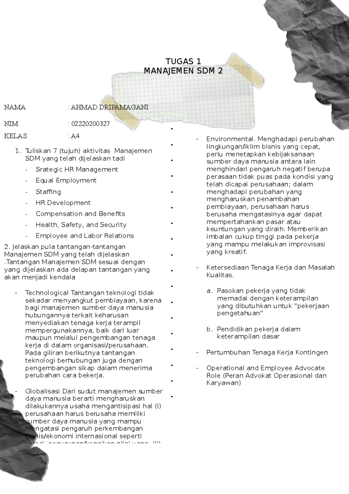 Tugas Manajemen SDM 2 Ahmad Dripamagani - TUGAS 1 MANAJEMEN SDM 2 Environmental. Menghadapi ...