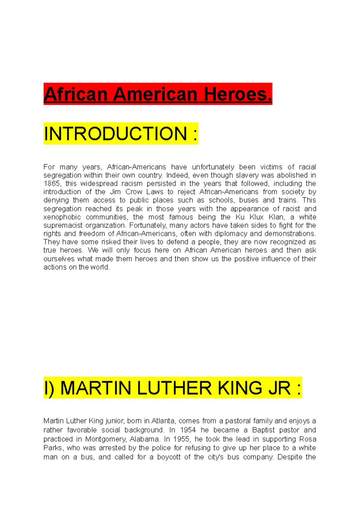Final Task - African American Heroes. INTRODUCTION : For many years ...