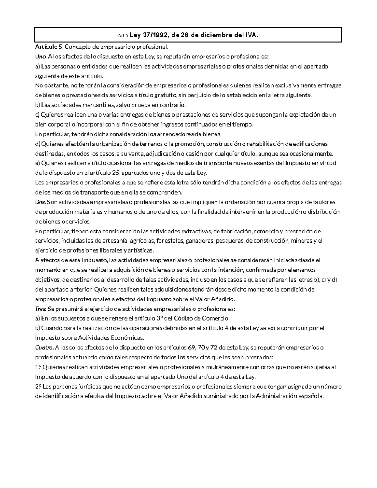 Art 5 Lirpf - resumen articulo 5 - Art 5 Ley 37/1992, de 28 de ...