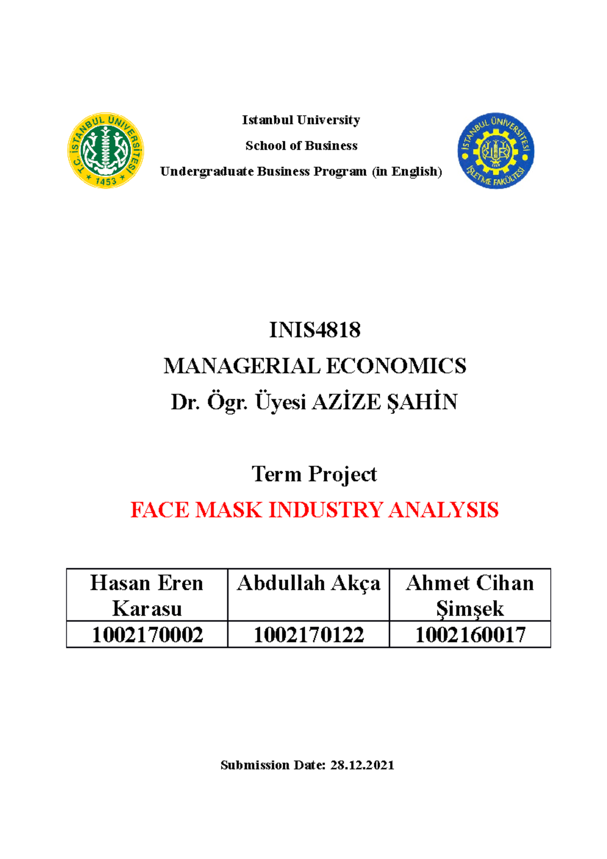Managerial Economics Midterm Project - Istanbul University School of ...