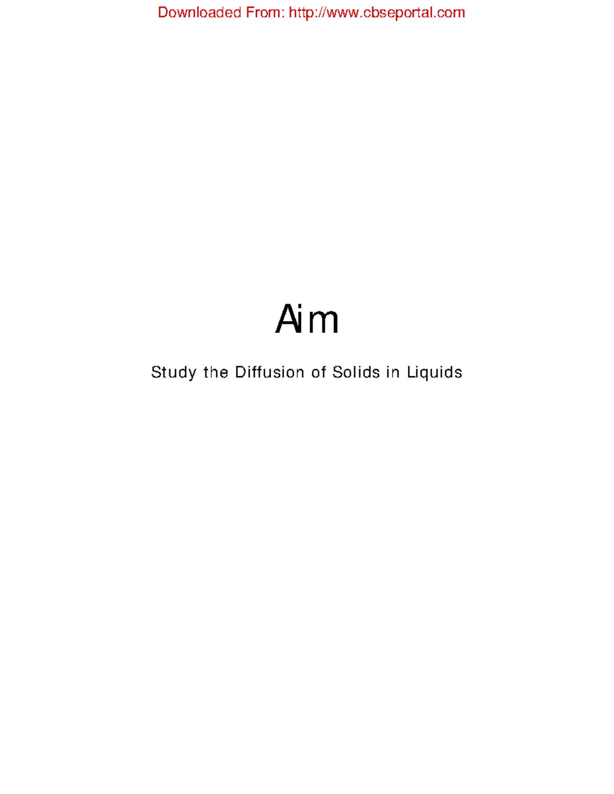 CBSE XII Chemistry Project Study the Diffusion of Solids in Liquids ...