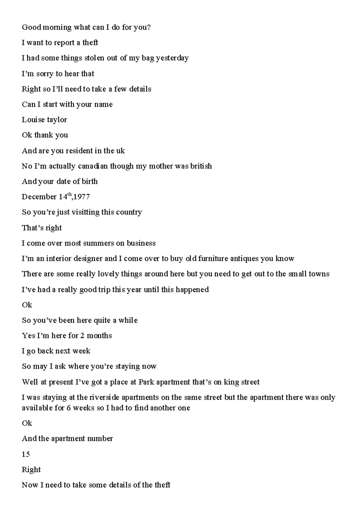 Cam14 - sdfgfd - Good morning what can I do for you? I want to report a ...