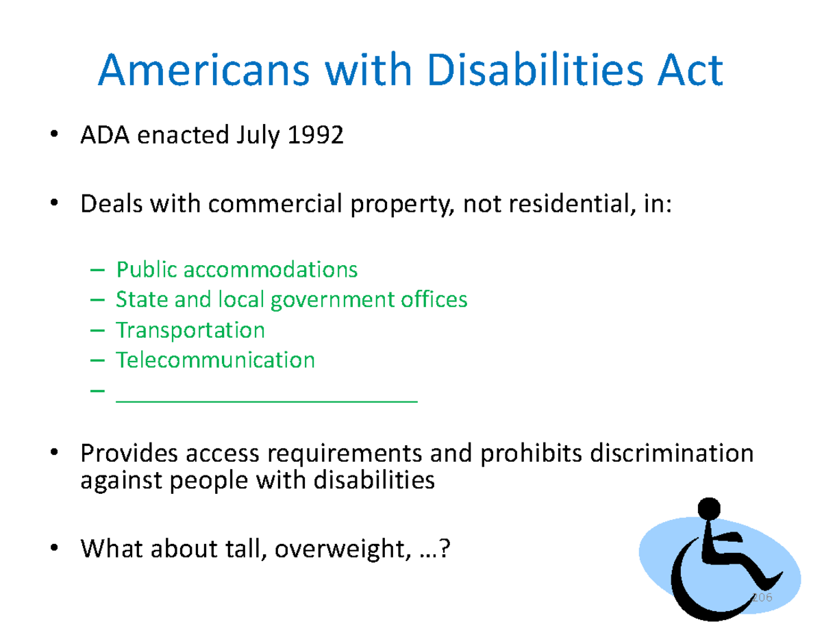 Real Estate 20 - Americans with Disabilities Act • ADA enacted July ...