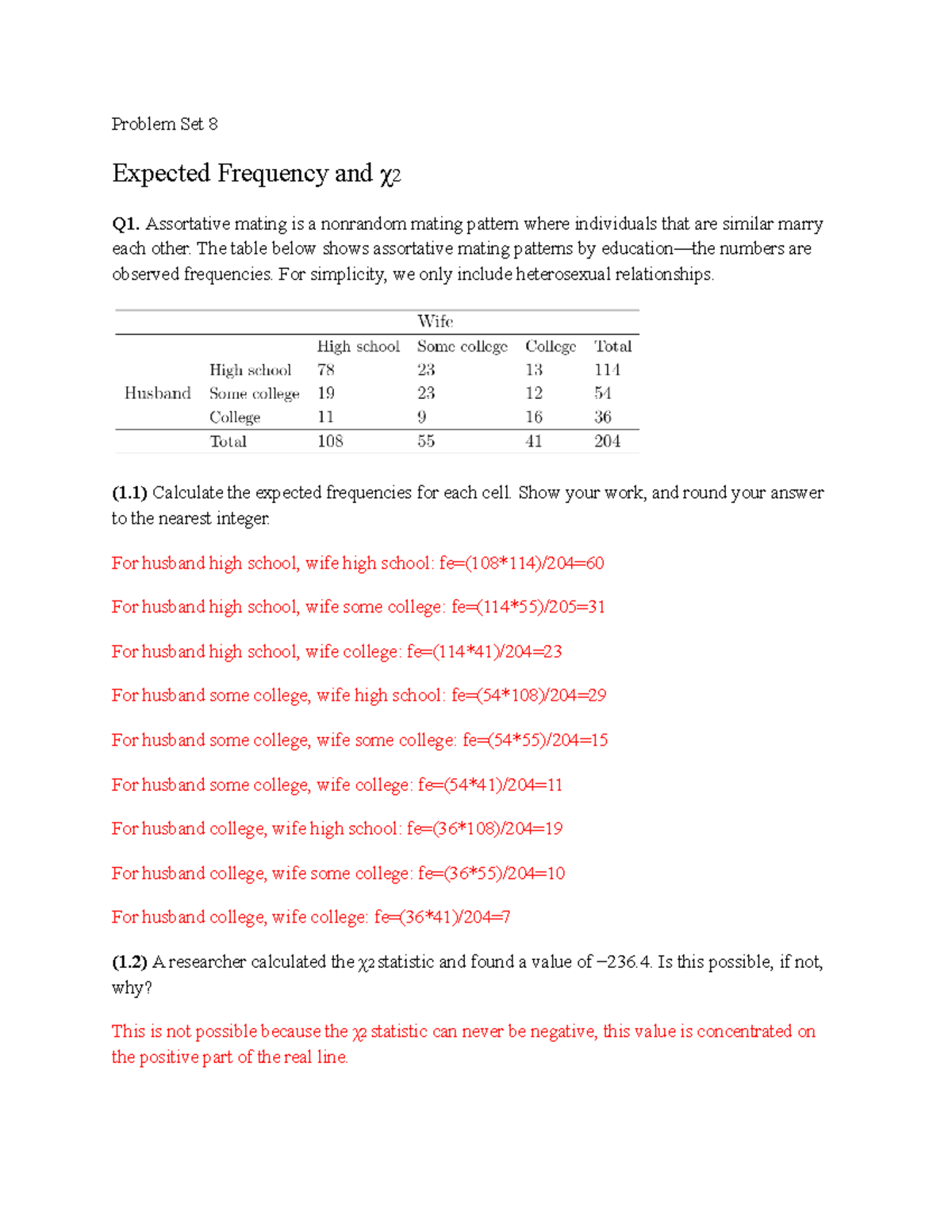 Soc 210 Problem Set 8 - Problem Set 8 Expected Frequency and χ 2 Q1 ...