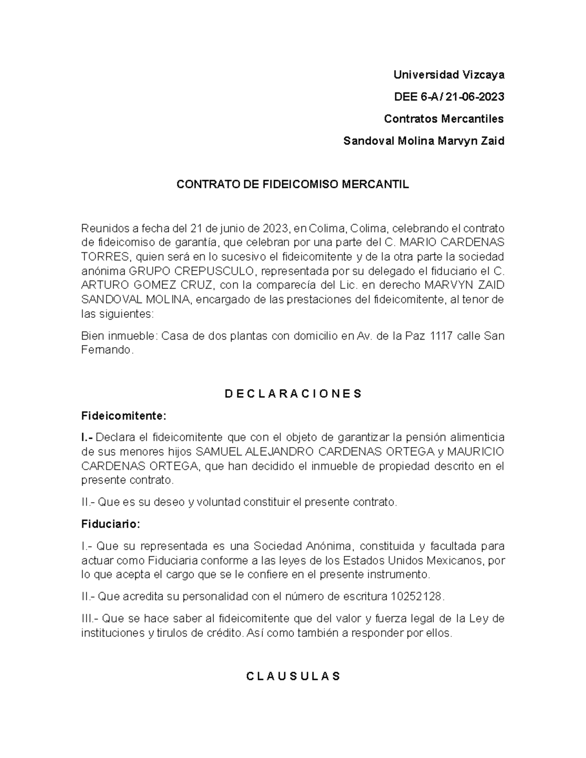 Contrato Fideicomiso Mercantil - Universidad Vizcaya DEE 6-A/ 21- 06 - 2023 Contratos ...