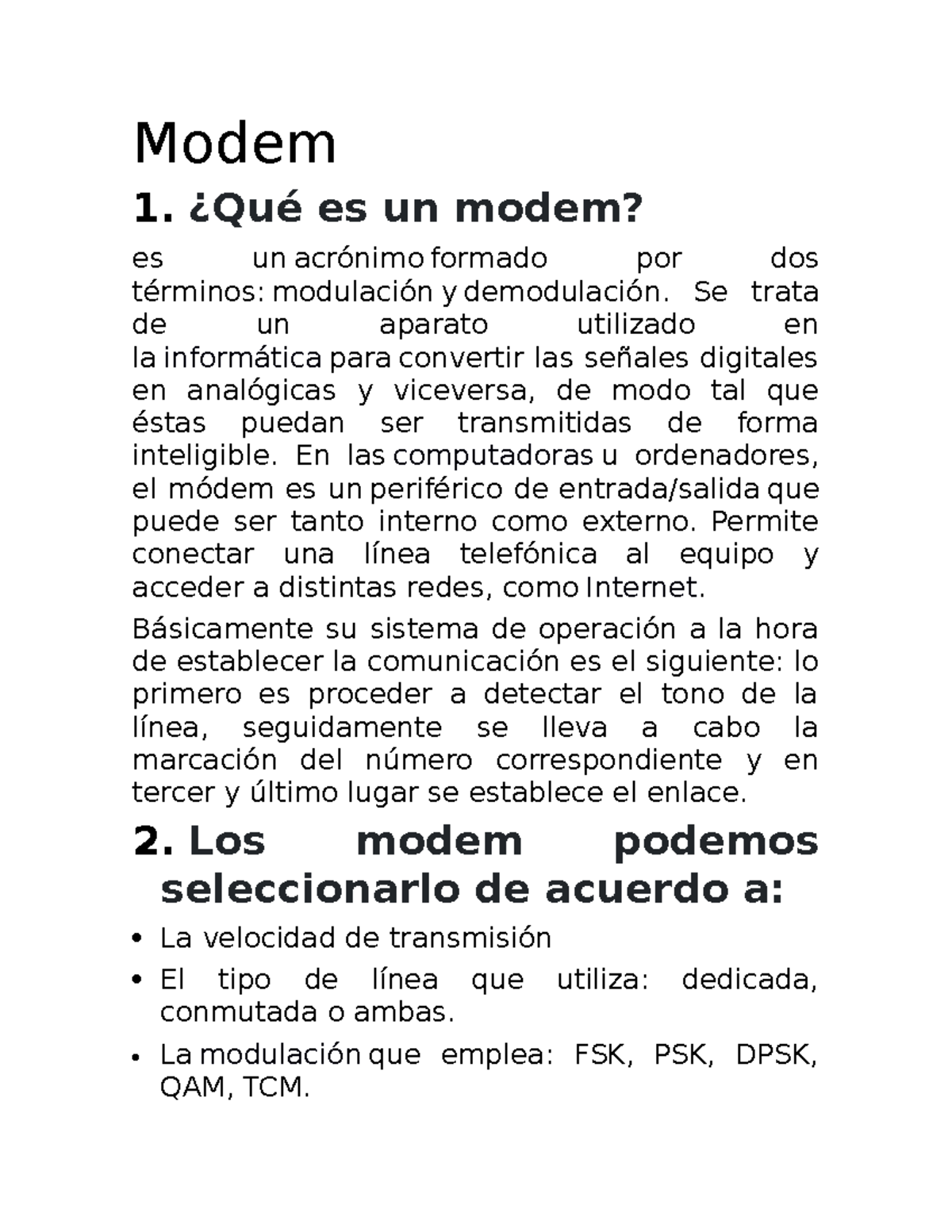 Informe sobre Modems - Modem 1. ¿Qué es un modem? es un acrónimo ...