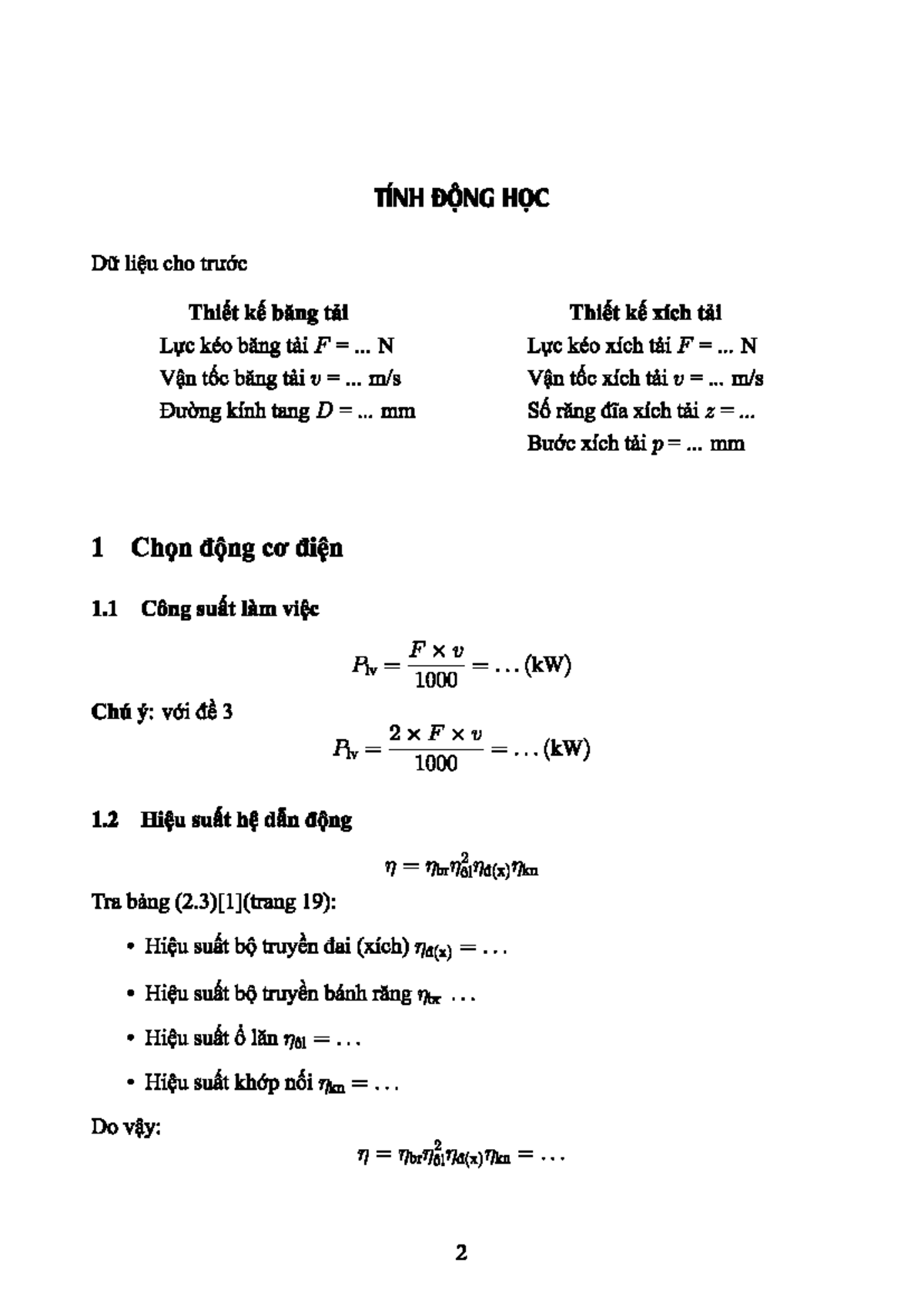 TL.1 - Chon dong co va ty so truyen. - Chi tiết máy - Thi t k h d n ng c khí t p 1. - Studocu