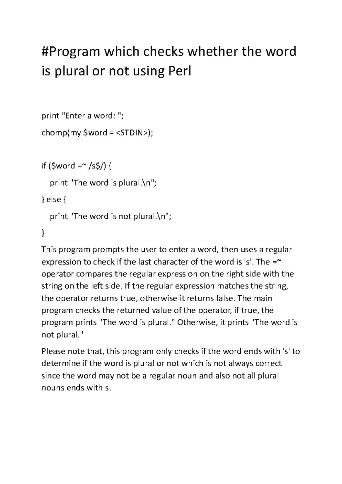 Word is plural or not using- Perl - #Program which checks whether the word is plural or not ...
