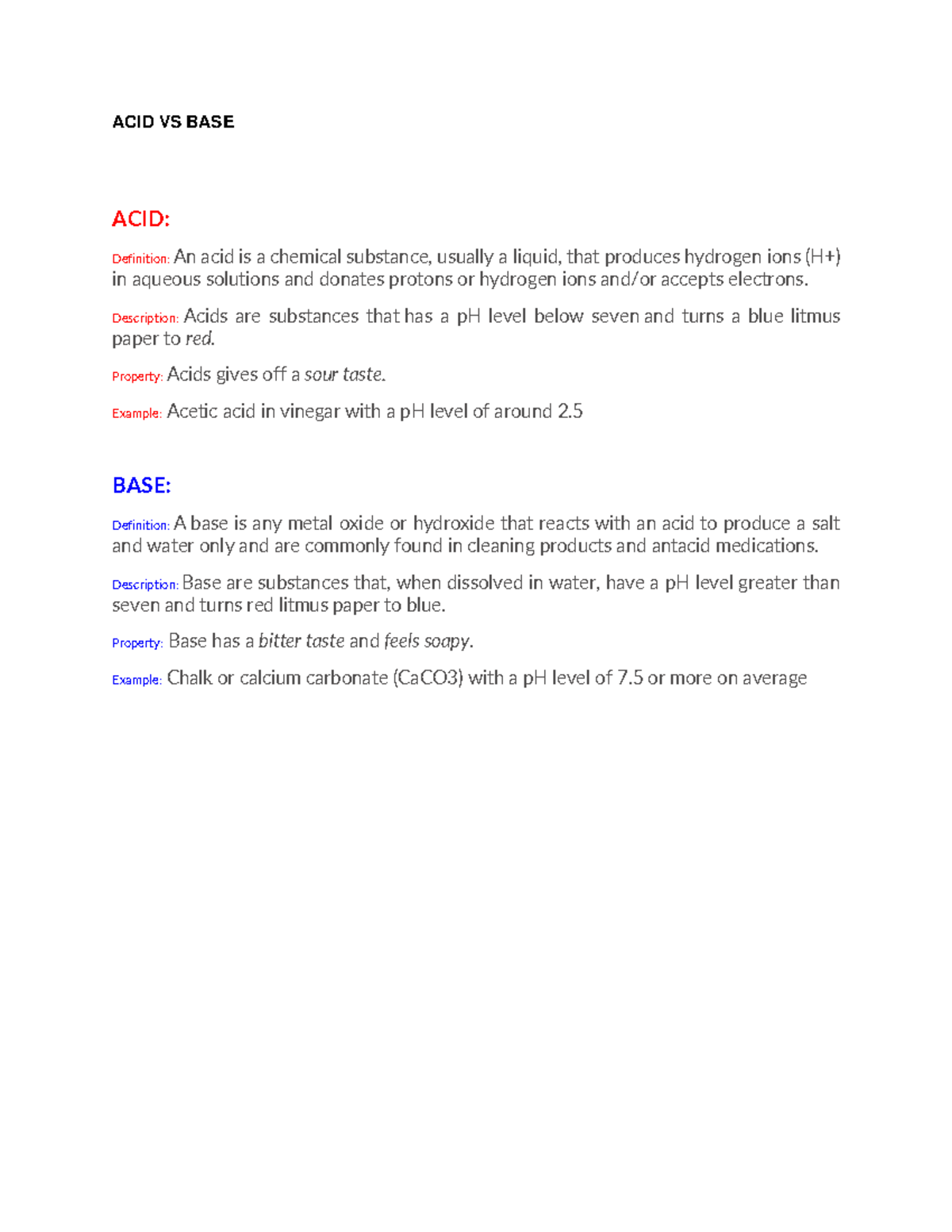 ACID vs BASE - ACID vs BASE - ACID VS BASE ACID: Definition: An acid is ...