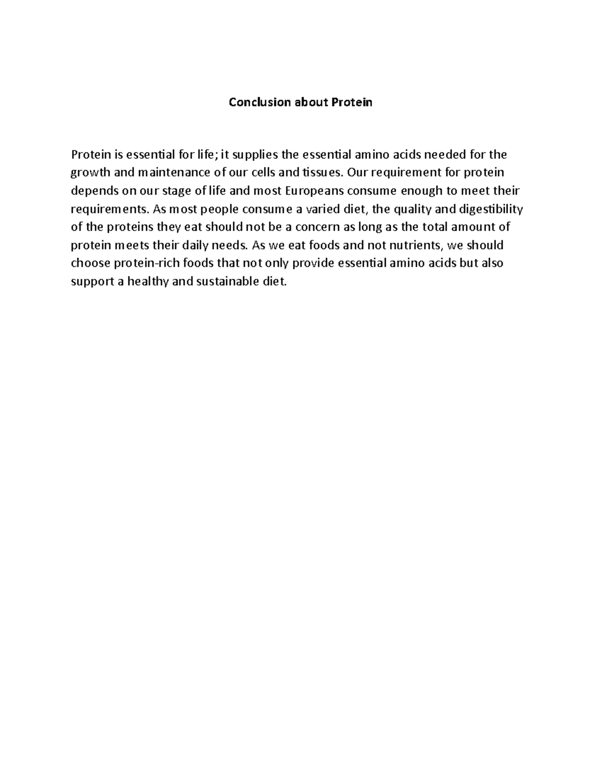 Conclusion about Protein - Conclusion about Protein Protein is ...