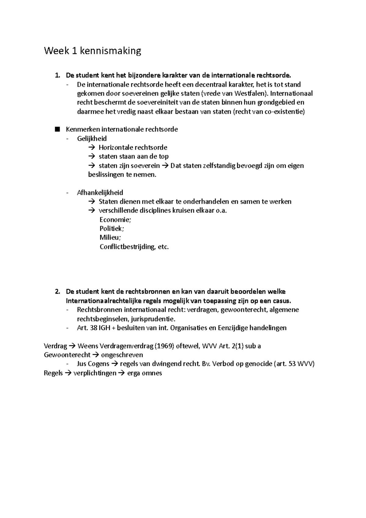 Internationaal - samenvatting - Week 1 kennismaking De student kent het ...