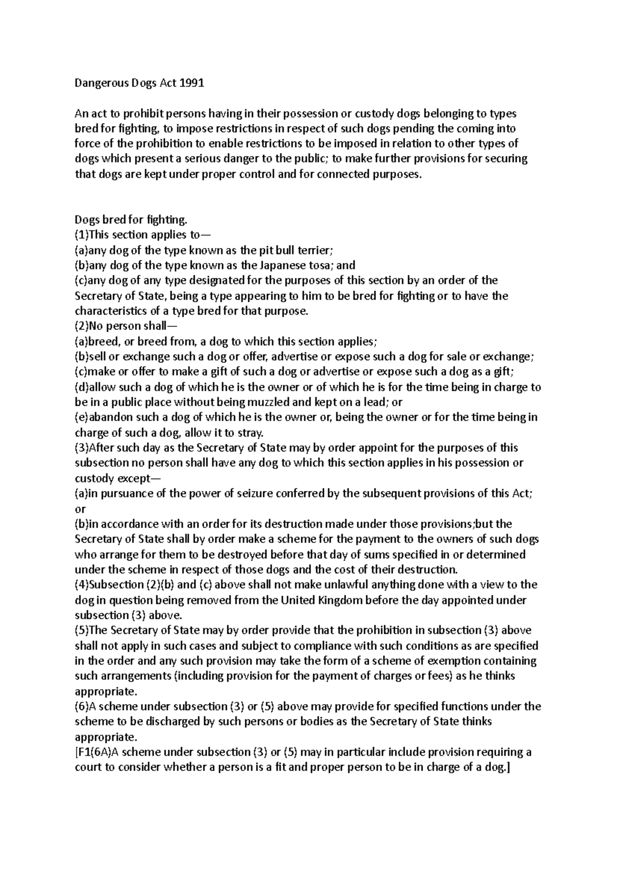 Dangerous Dogs Act 1991 - Dangerous Dogs Act 1991 An act to prohibit ...