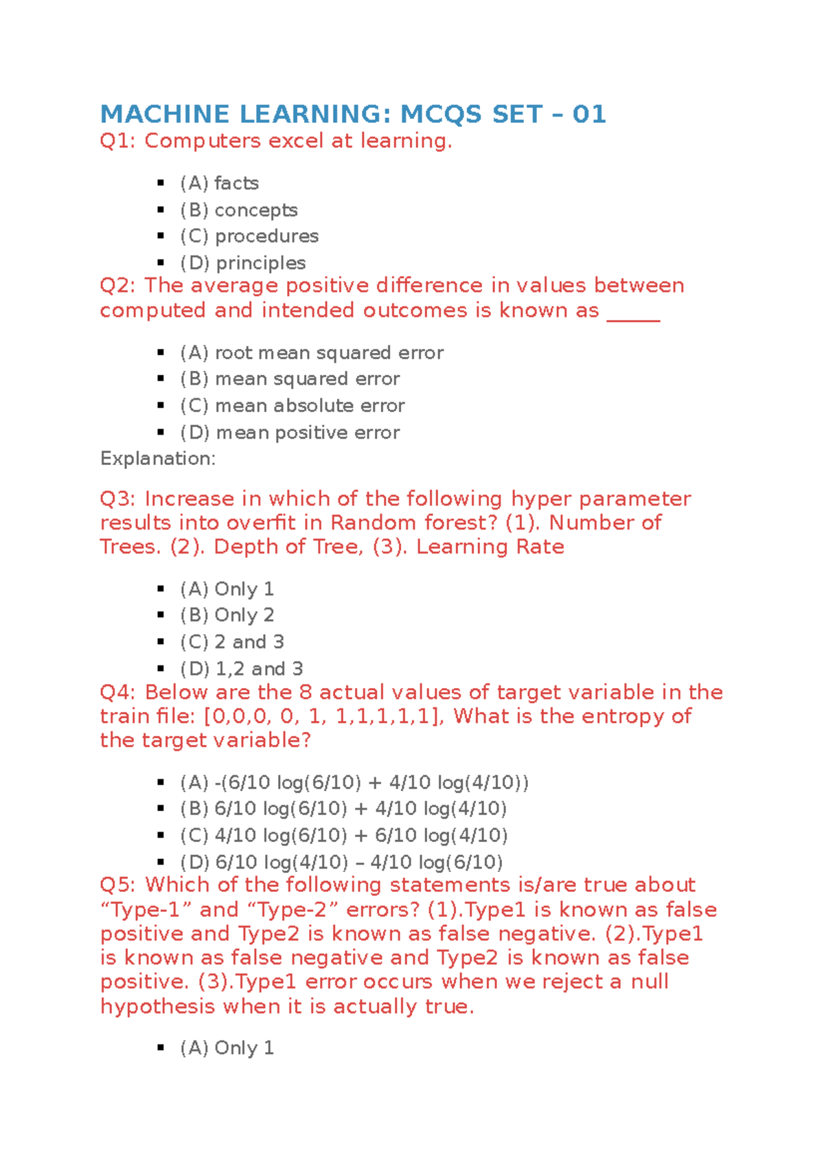 ML-CC - good - MACHINE LEARNING: MCQS SET – 01 Q1: Computers excel at learning. (A) facts (B ...