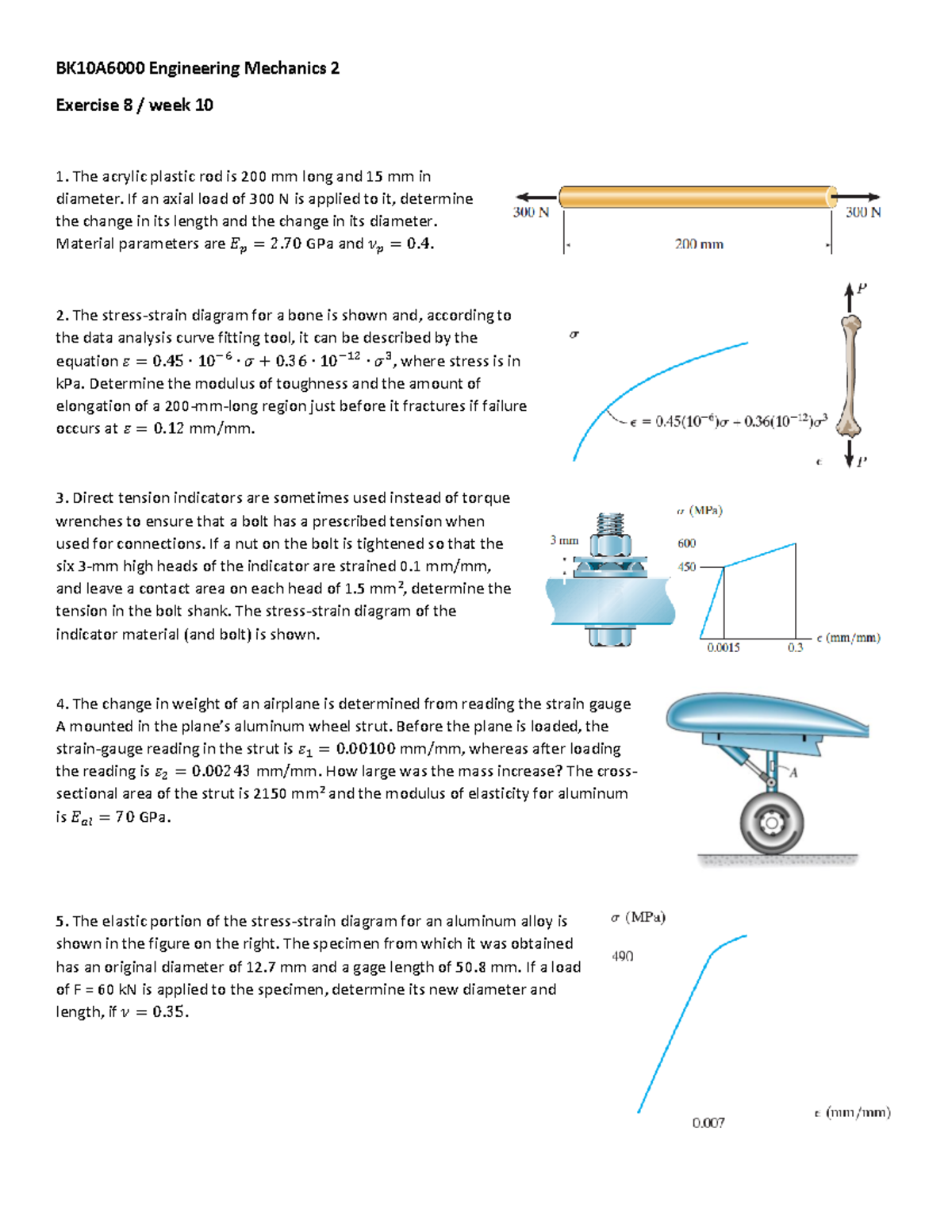 En Me2 Exercise 8 - Ex8 - BK10A6000 Engineering Mechanics 2 Exercise 8 ...