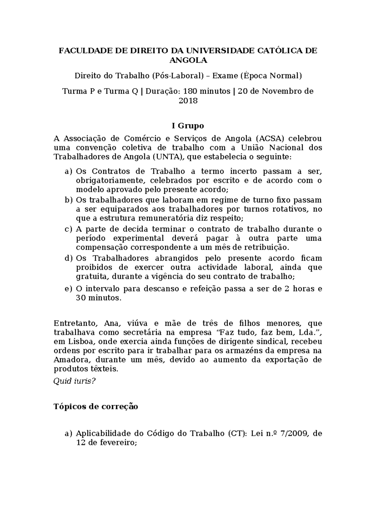 Modelo DE Prova COM Tópicos DE Correção - FACULDADE DE DIREITO DA ...