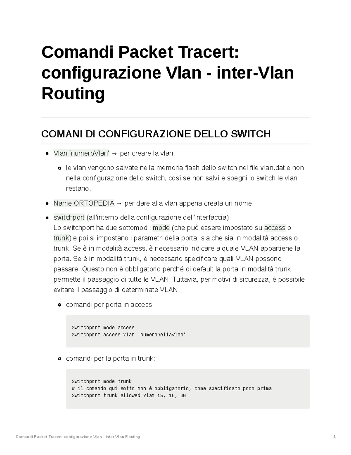 Comandi Packet Tracert configurazione Vlan - inter-Vlan Routing - le vlan vengono salvate nella ...