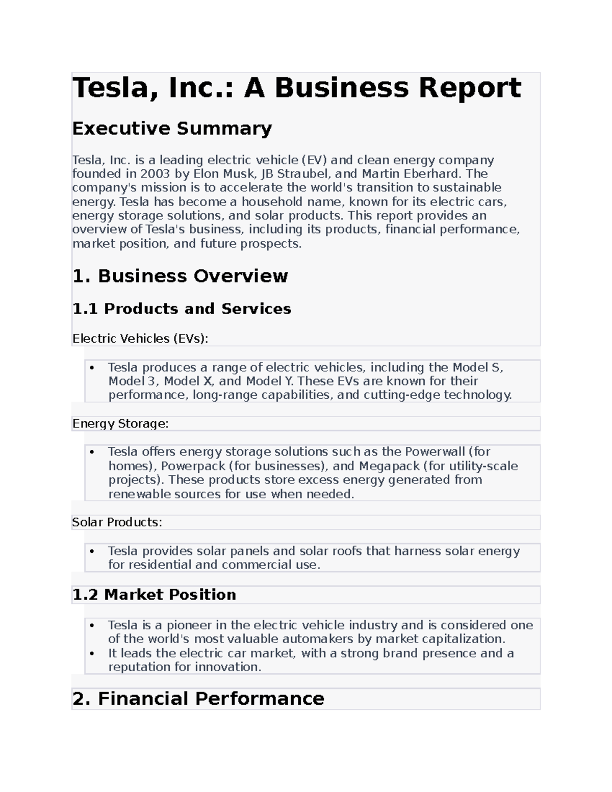 Tesla - : A Business Report Executive Summary Tesla, Inc. is a leading ...
