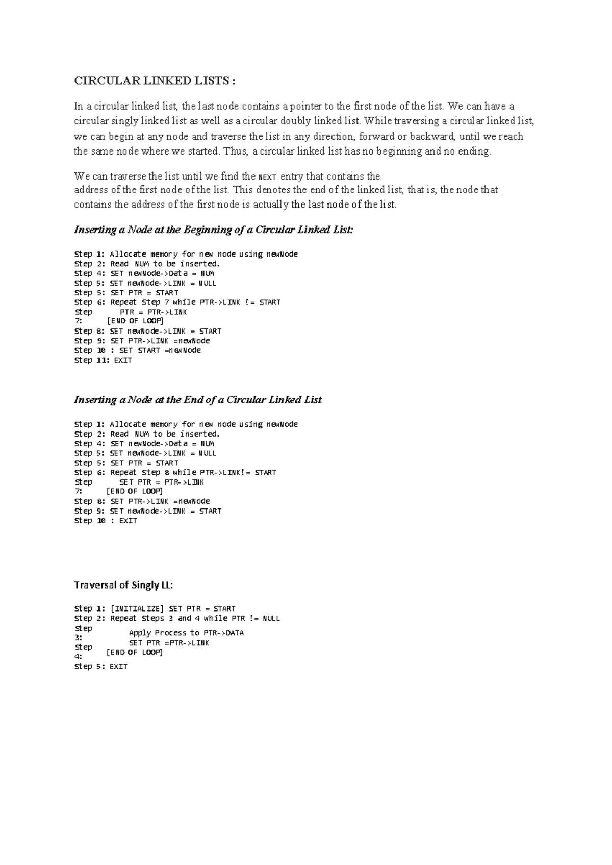 Circular LL - CIRCULAR LINKED LISTS : In a circular linked list, the last node contains a ...