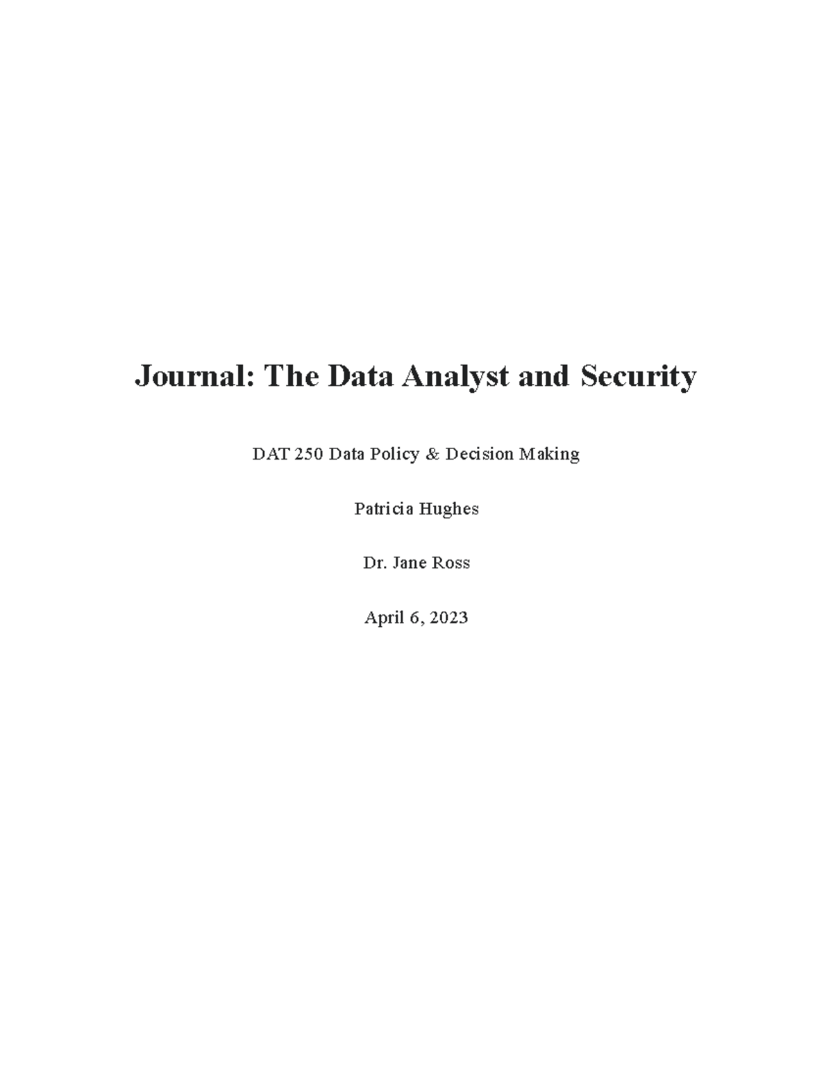 Journal-The Data Analyst and Security - Journal: The Data Analyst and ...