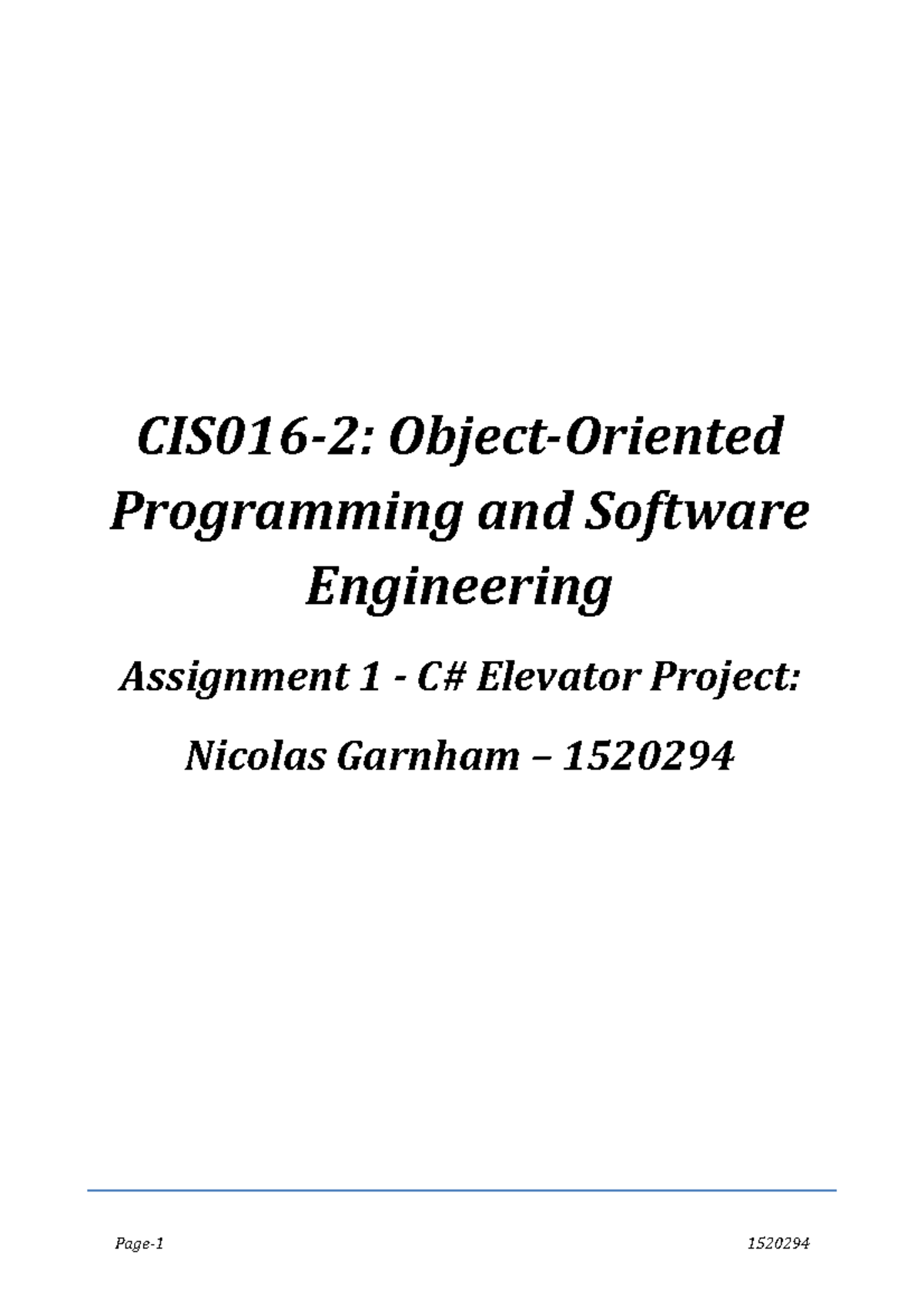 Elevatorassignmentexample - CIS016-2: Object-Oriented Programming and Software Engineering - Studocu