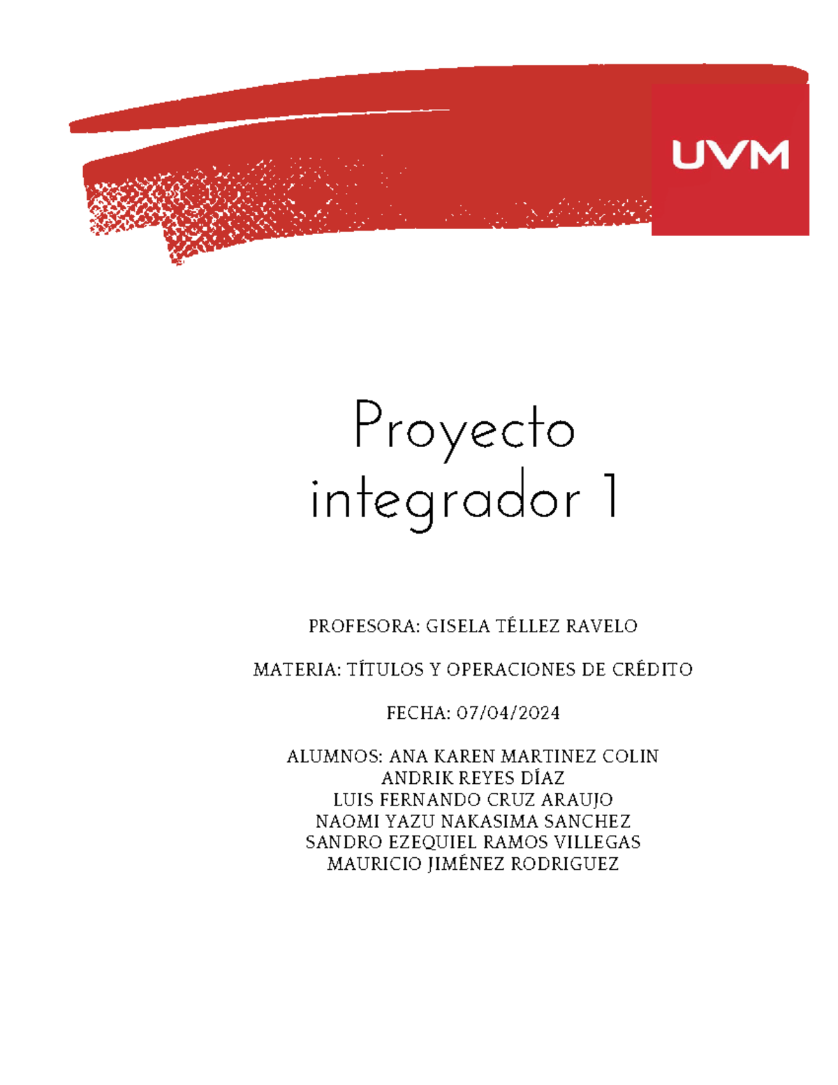 Proyecto 1 - Títulos y Operaciones de Crédito - Proyecto integrador 1 ...