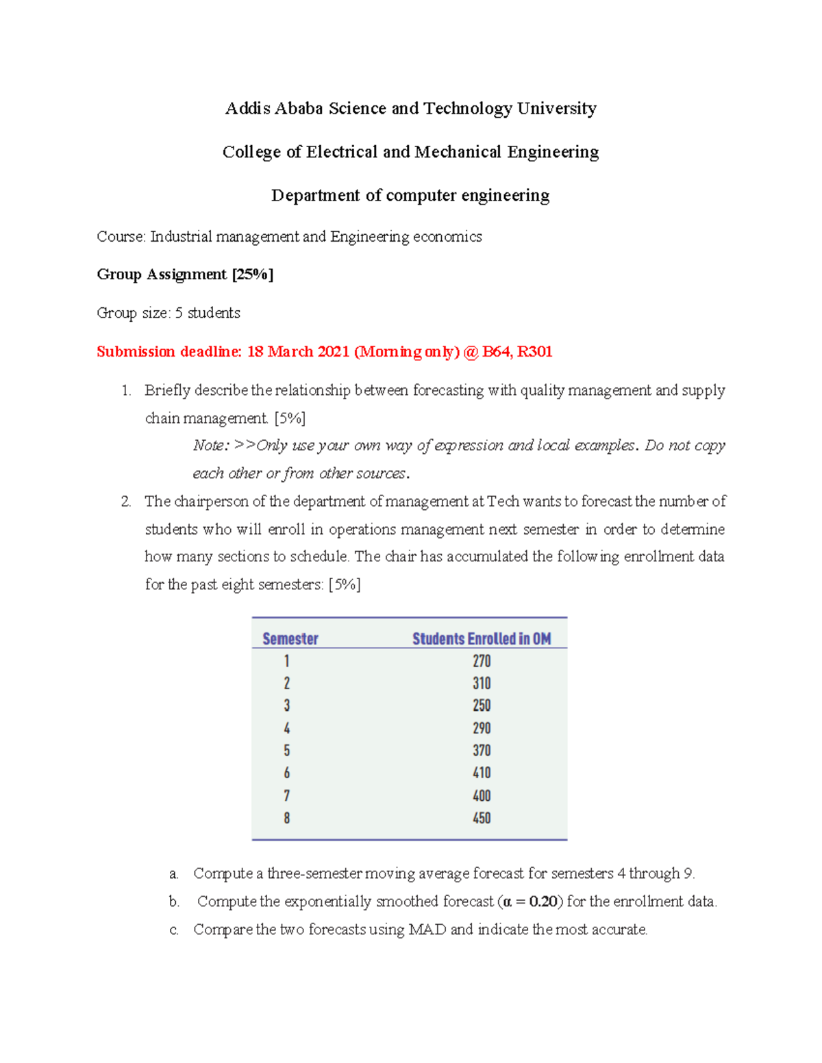 Assignment - He is good teacher. - Addis Ababa Science and Technology ...