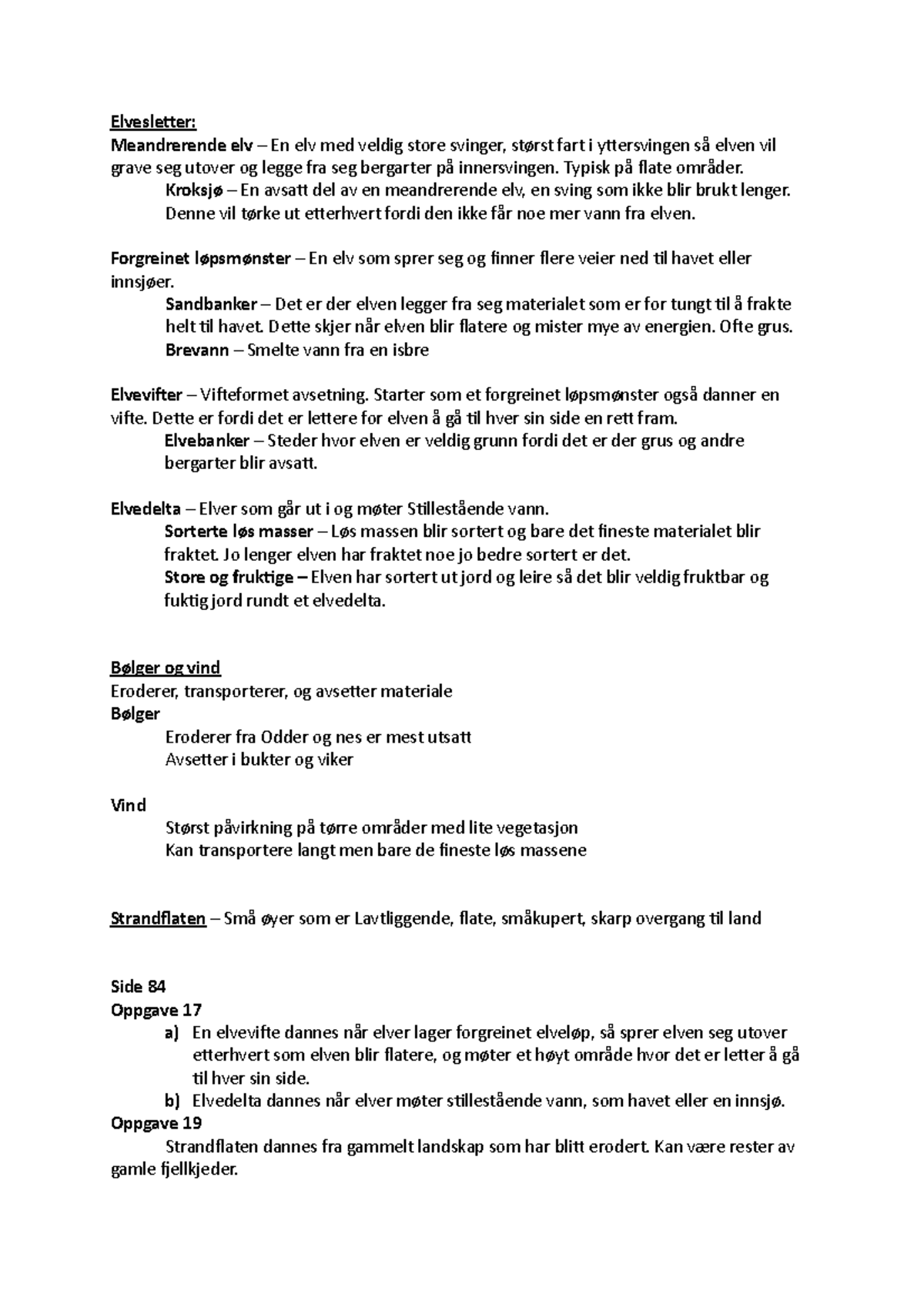 Elvesletter Vind Bølger - Elvesletter: Meandrerende elv – En elv med ...