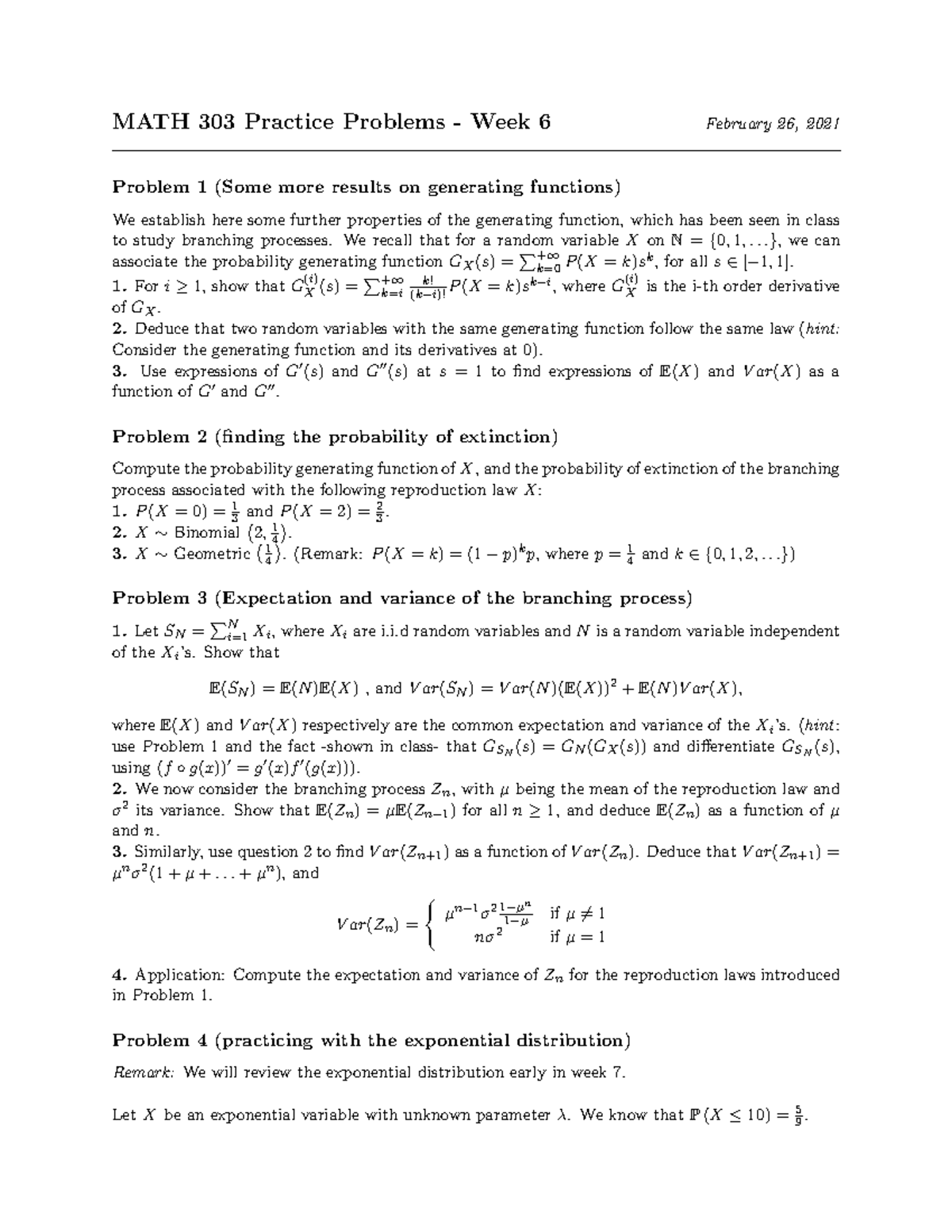 Math 303 Problems 5 - none - MATH 303 Practice Problems - Week 6 February 26, 2021 Problem 1 ...