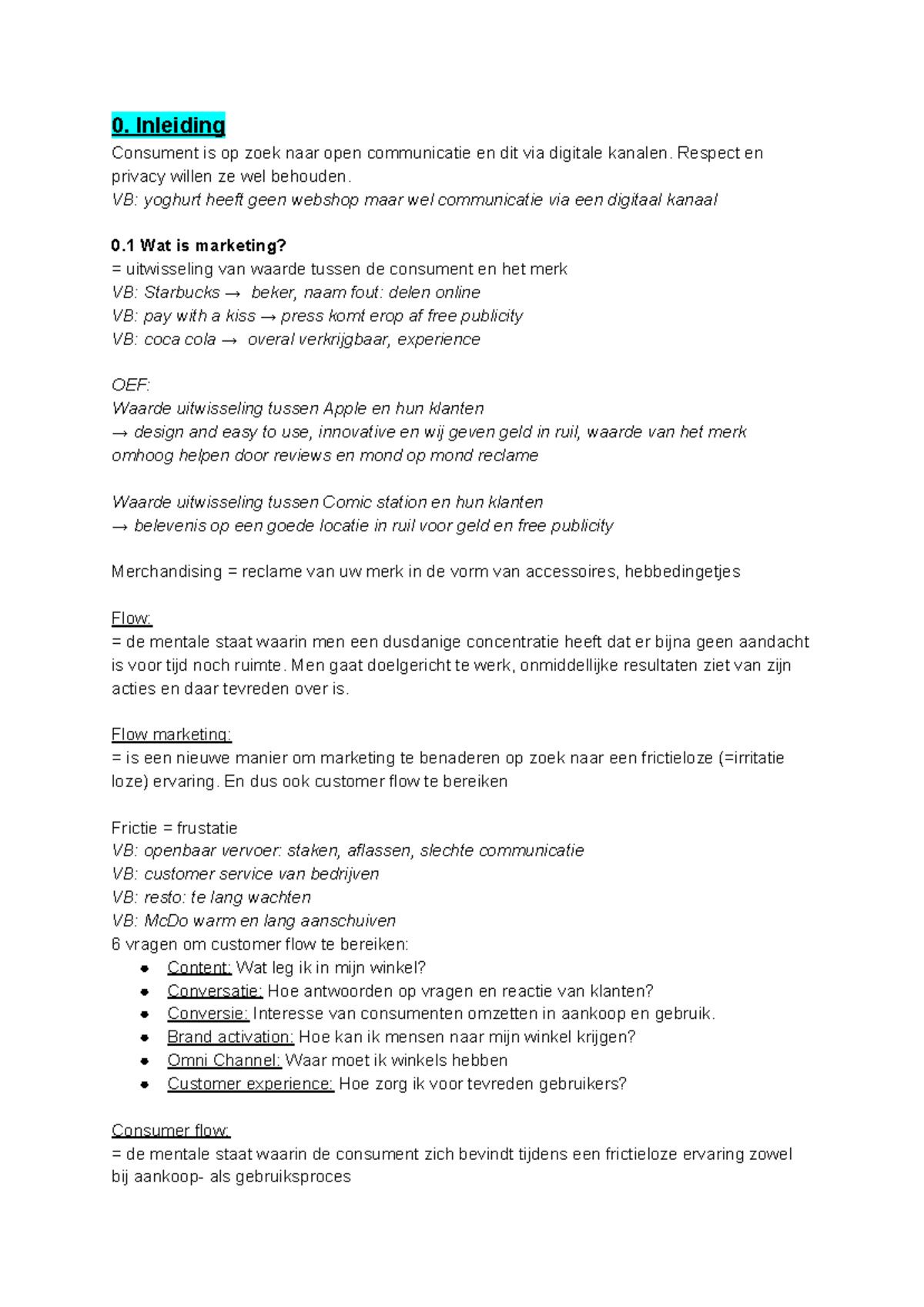 Flow marketing: Hoofdstuk 1 De onzekere consument - 0. is op zoek naar open communicatie en dit ...