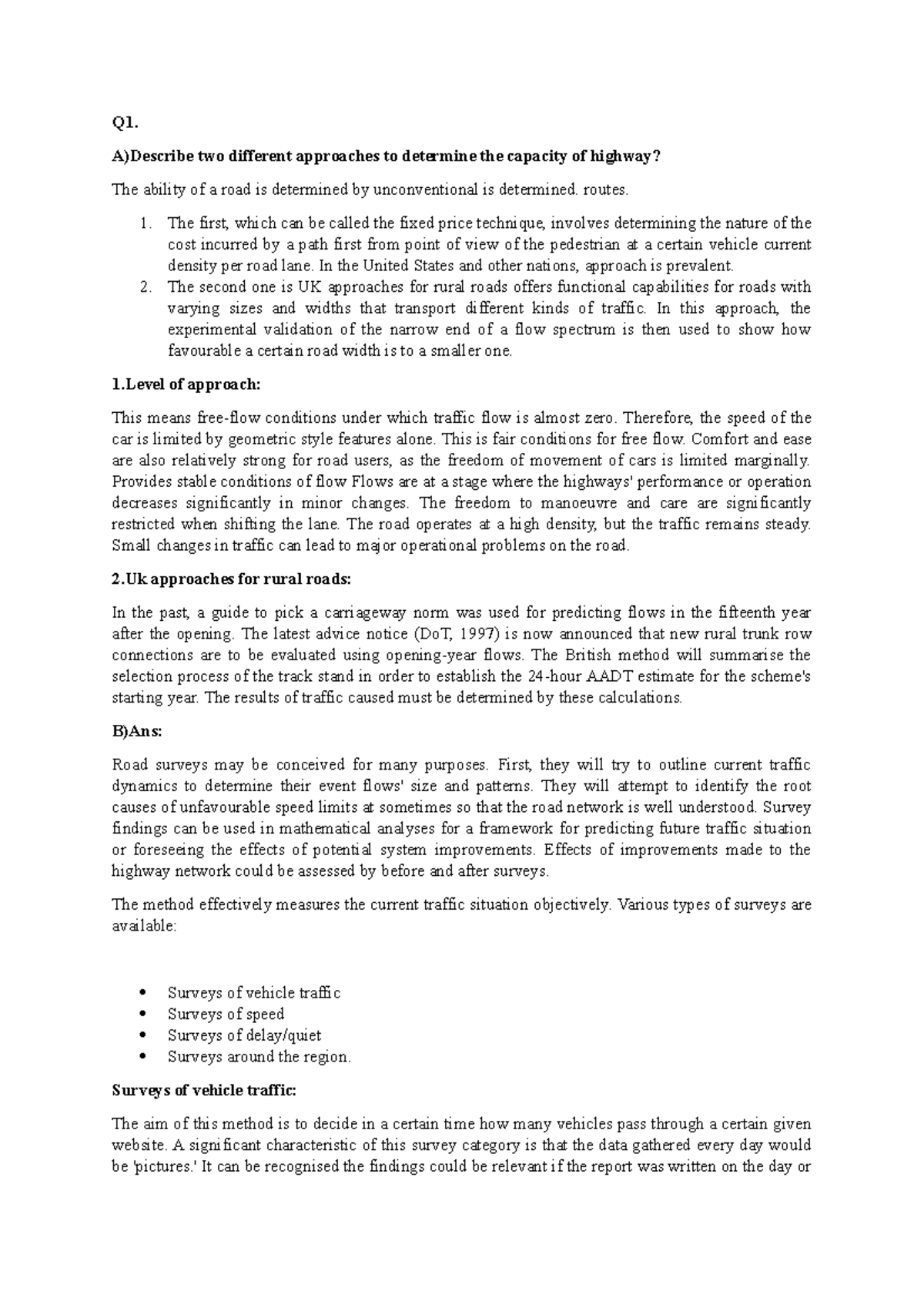 Highway 3 - wsedfvg - Q1. A)Describe two different approaches to ...