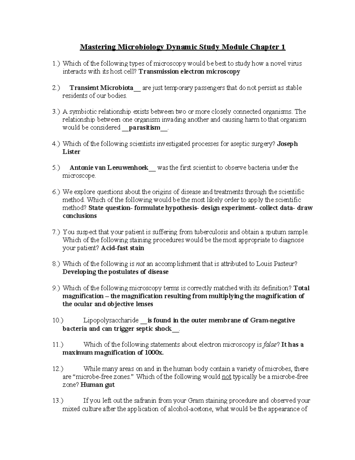 Mastering Microbiology Dynamic Study Module - ) Which of the following ...