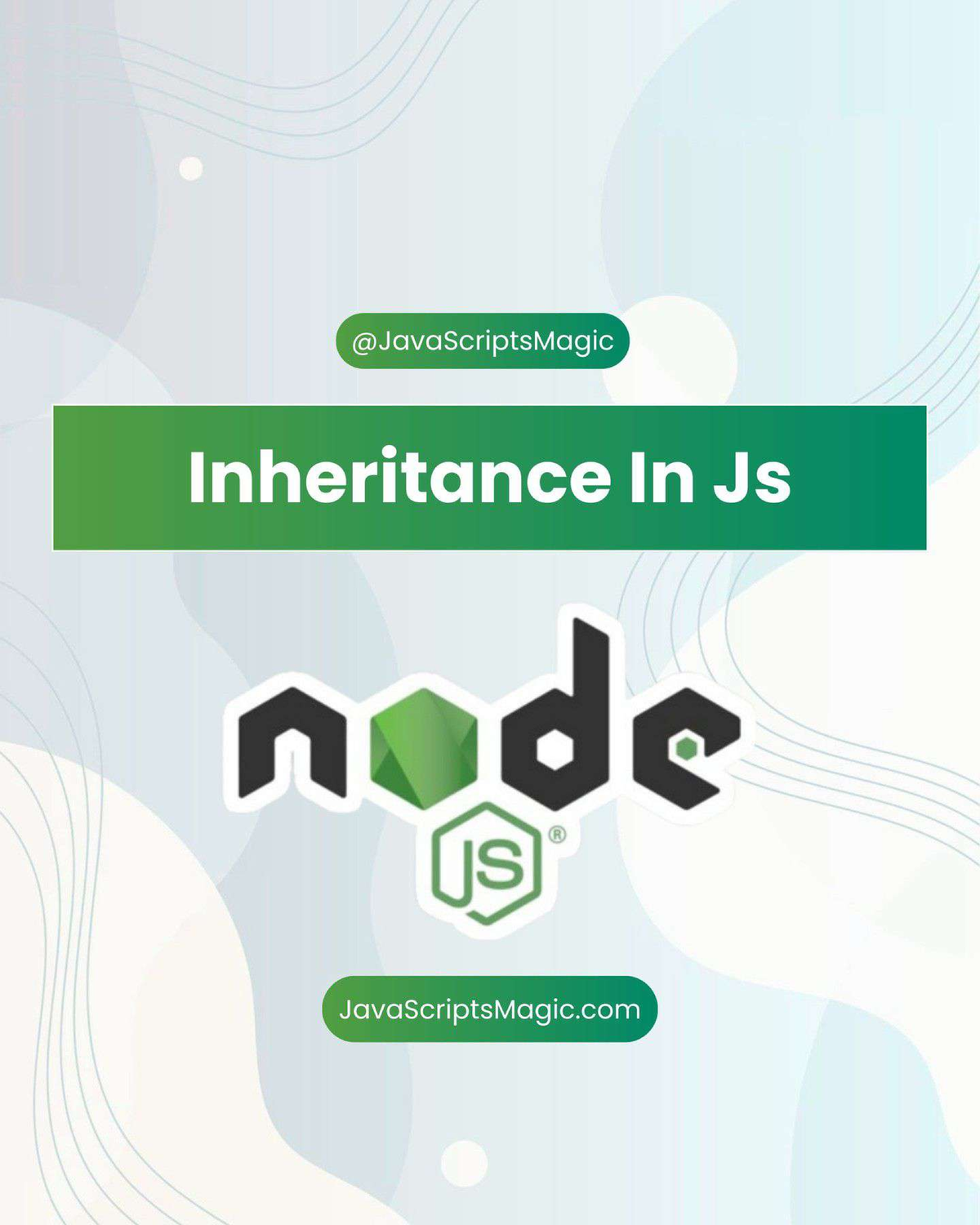 Inheritance In JS - Computer science and engineering - Inheritance In Js R JS JavaScriptsMagic ...