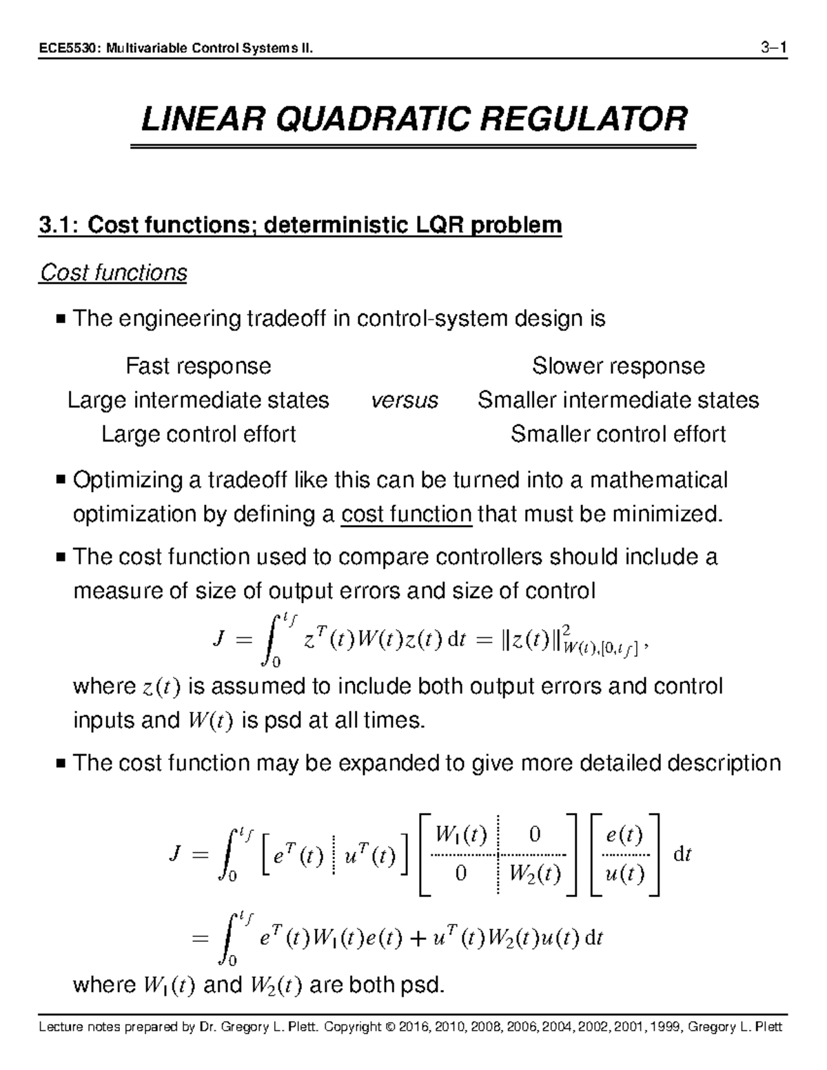 Linear Quadratic Regulator - ECE5530: Multivariable Control Systems II ...