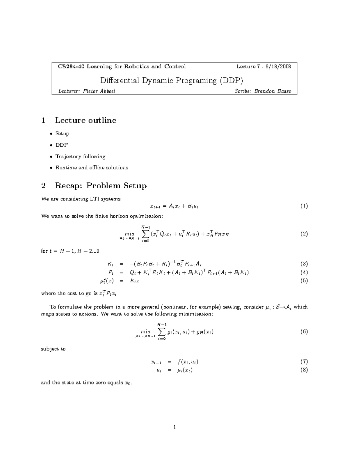 Lecture 7 - CS294-40 Learning for Robotics and Control Lecture 7 - 9/18/ Differential Dynamic ...