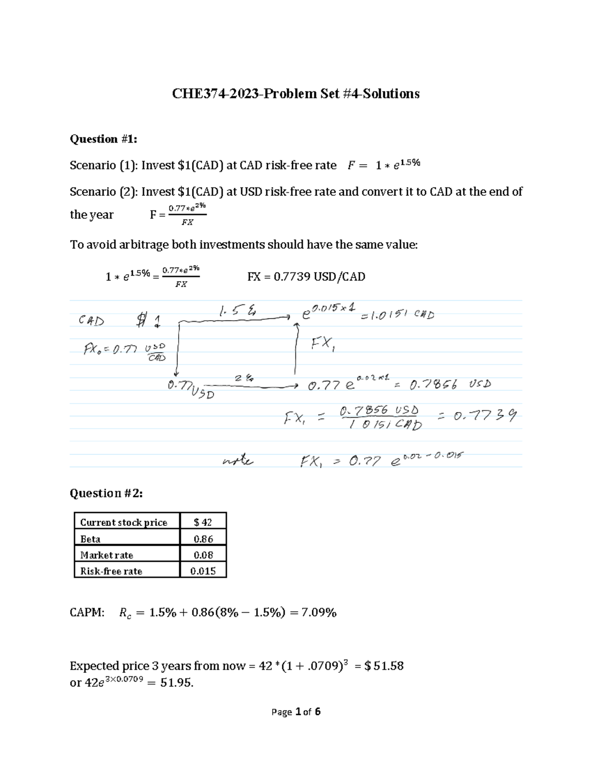 CHE374F - 2023 - PS04 Solution - CHE374-2023-Problem Set #4-Solutions Question #1: Scenario (1 ...