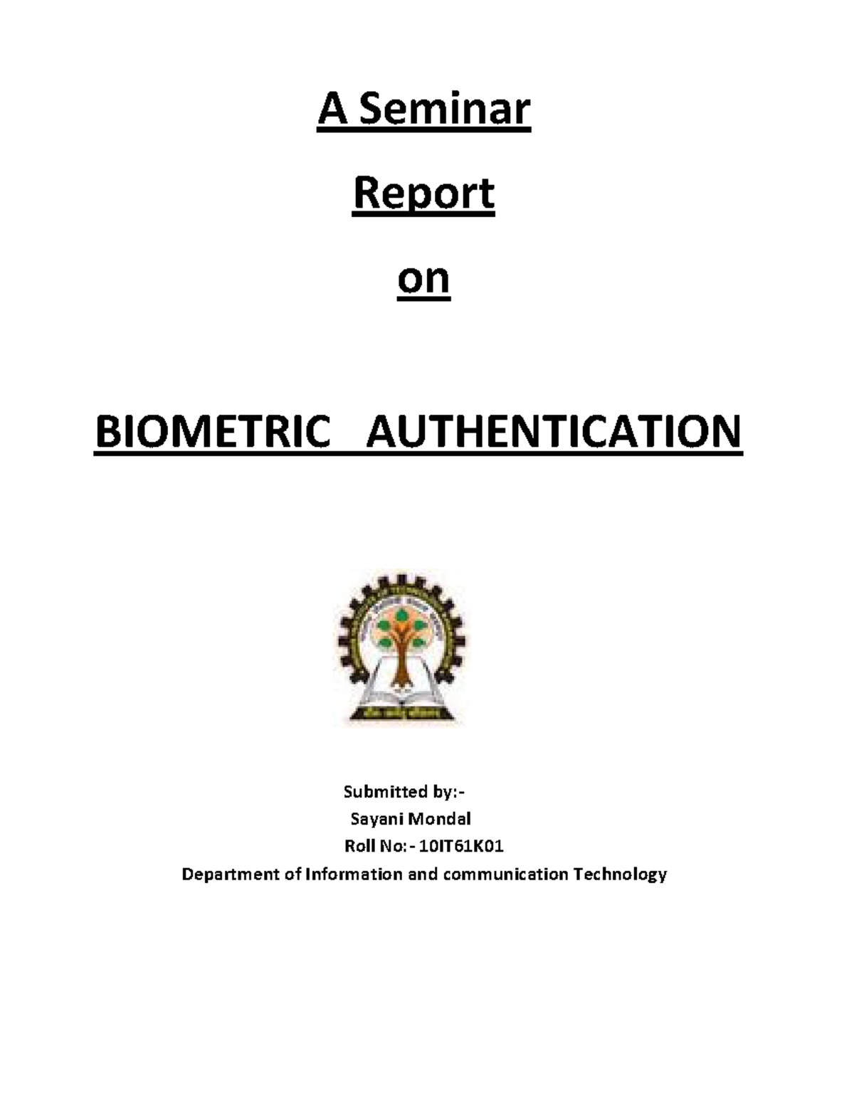 A Seminar Report on Biometric Authentica - A Seminar Report on ...