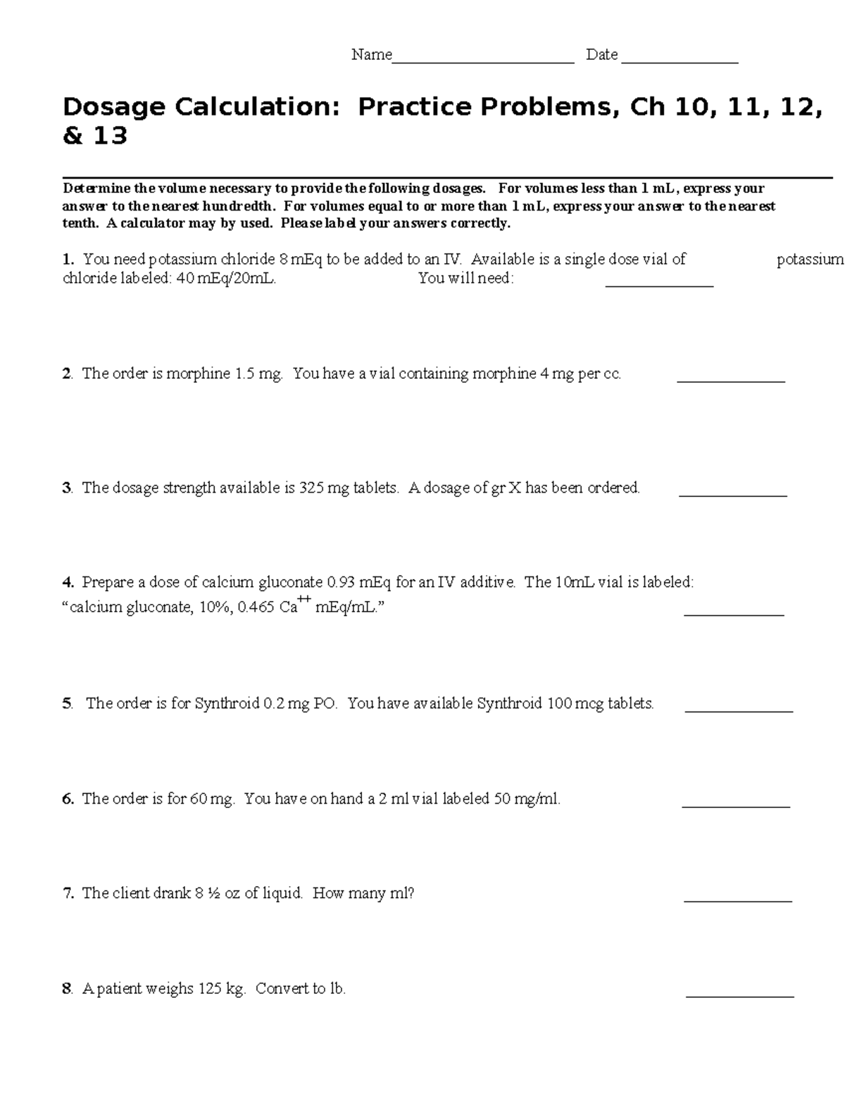 Dosage Calculation, Practice, Ch 10,11,12,& 13 For Blackboard Sep 2020 ...