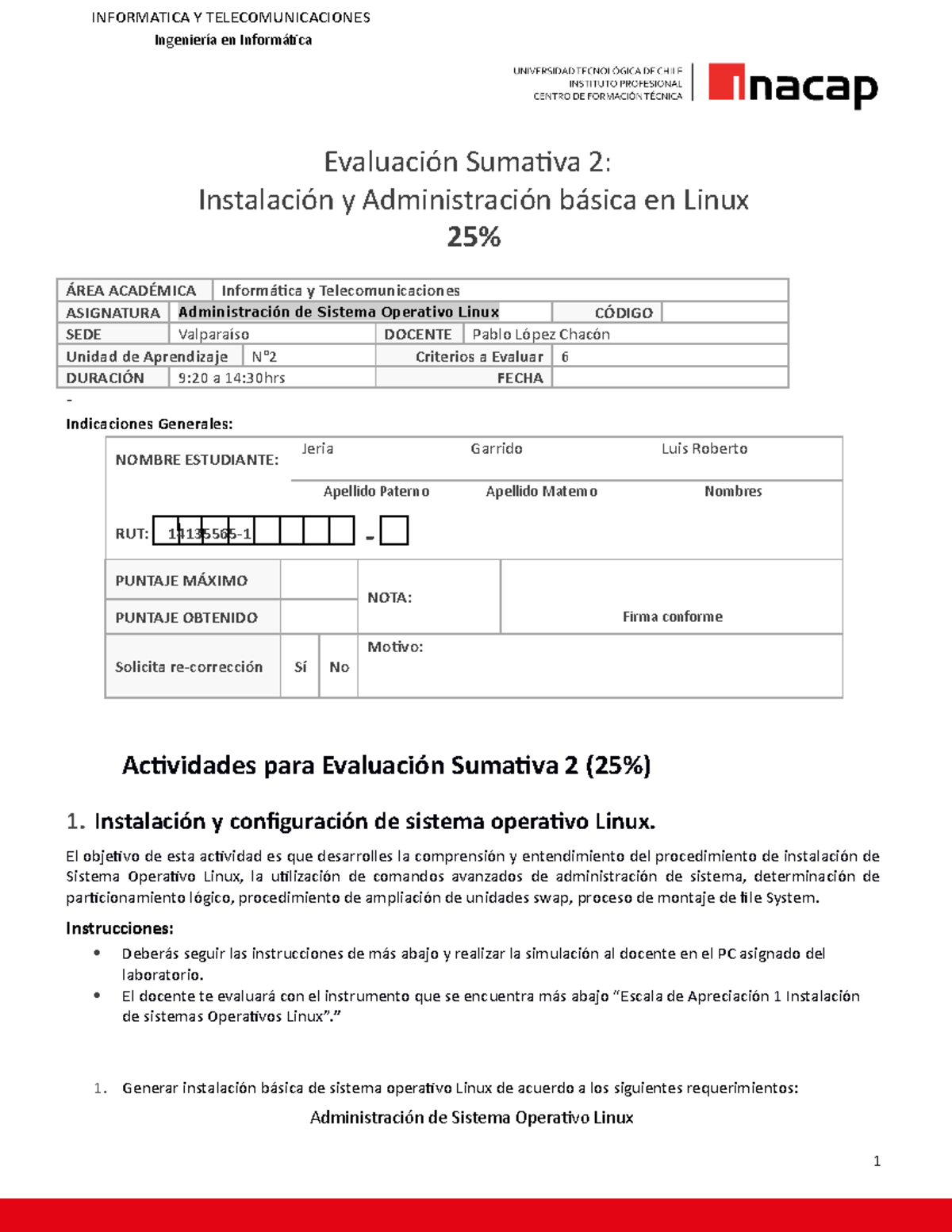 Eva 2 linux - Nota: 6,8 - Ingeniería en Informática Evaluación Sumativa ...