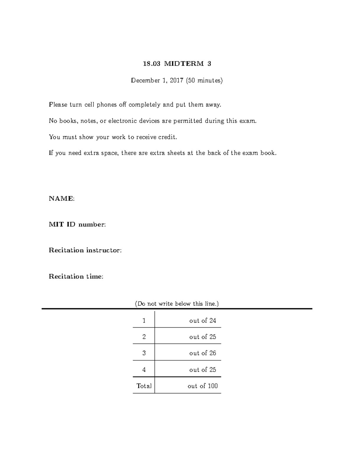 Midterm 3 Questions - 18 MIDTERM 3 December 1, 2017 (50 minutes) Please ...