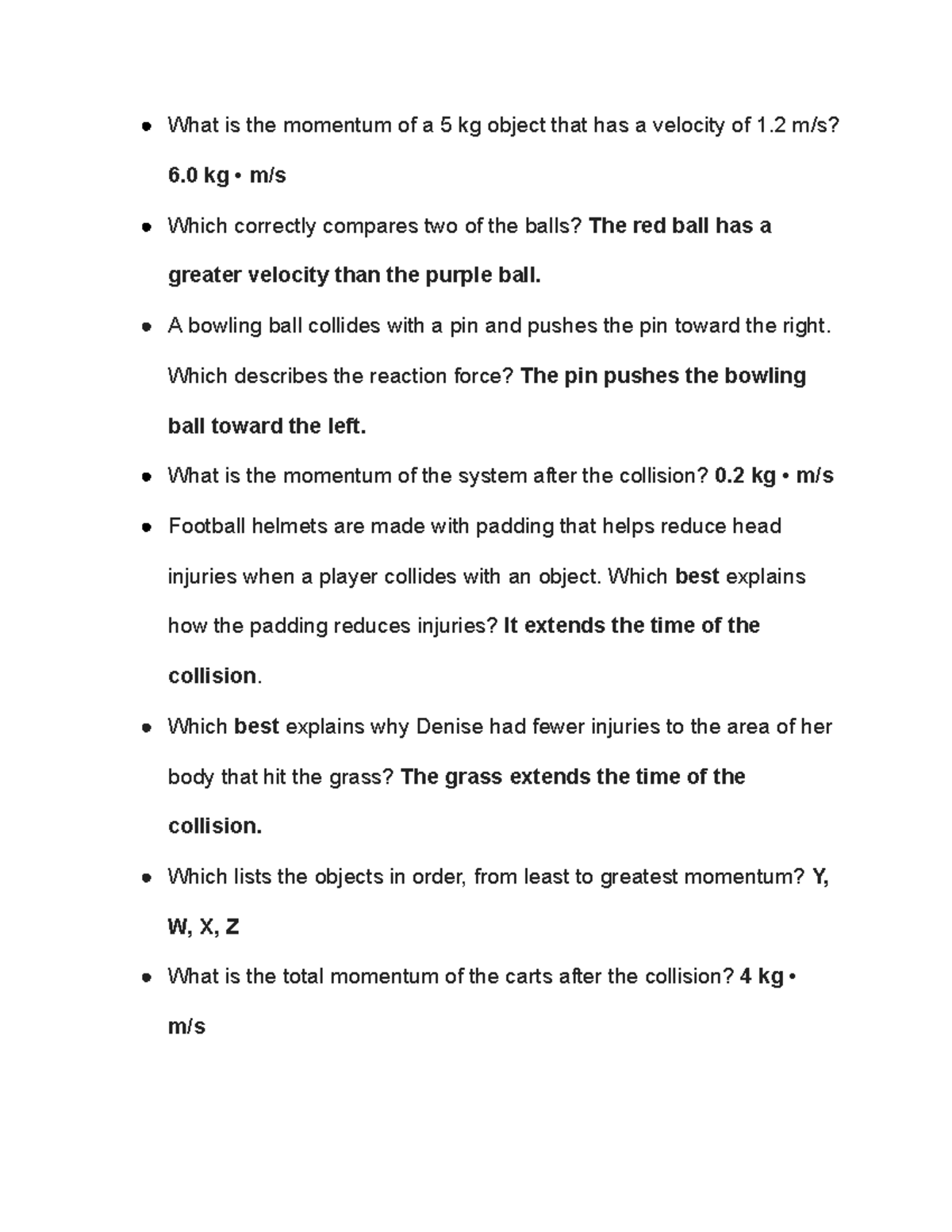 Momentum Quiz - Here are some notes that you can use. - What is the ...