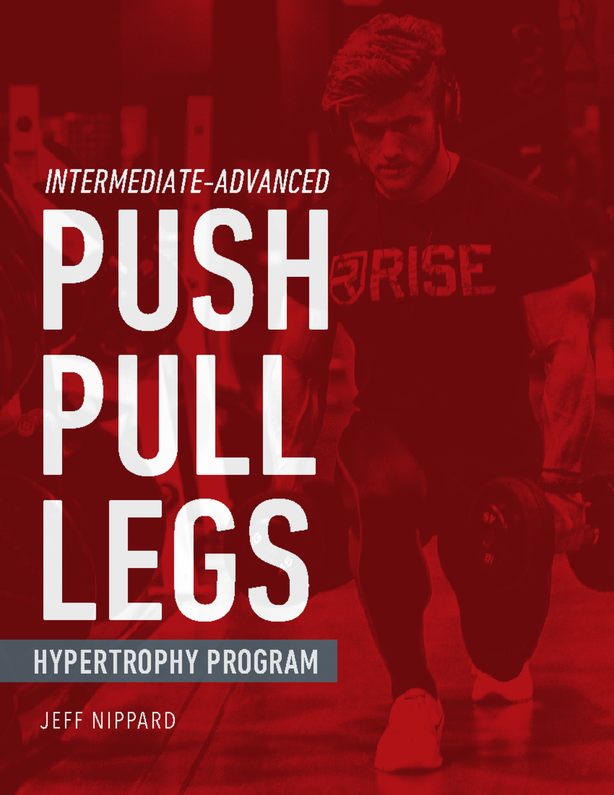 Intermediate Advanced Push Pull Legs Hypertrophy Program 1 40 - PUSH ...