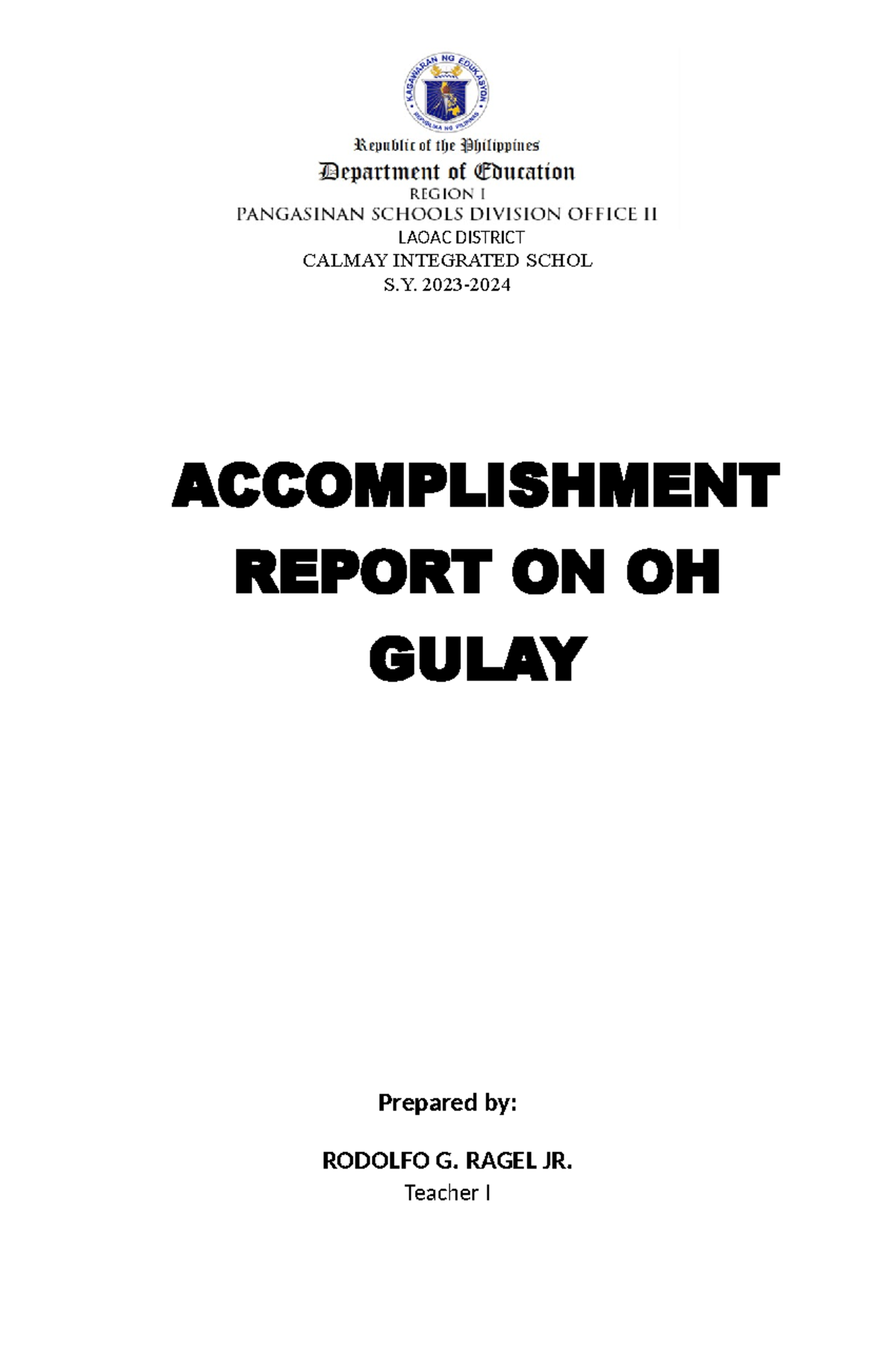 Accomplishment-report-oh gulay - LAOAC DISTRICT CALMAY INTEGRATED SCHOL ...