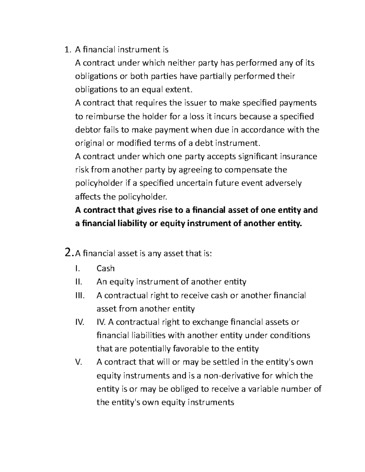IA1 - Accountancy - A financial instrument is A contract under which ...