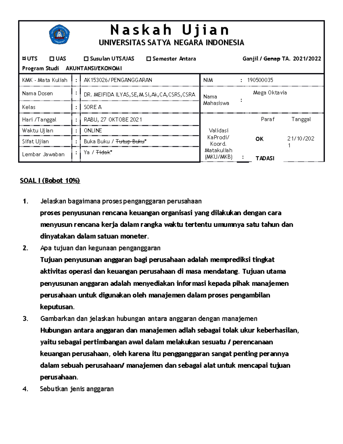 Uts penganggaran mega oktavia - N a s k a h U j i a n UNIVERSITAS SATYA ...