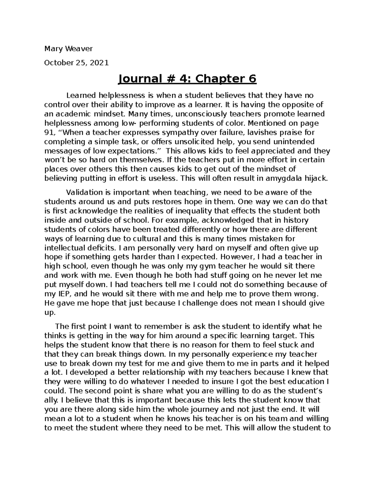 Journal #4 - Mary Weaver - Mary Weaver October 25, 2021 Journal # 4 ...